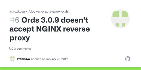 Ords 309 Doesnt Accept Nginx Reverse Proxy · Issue 6 · Araczkowski