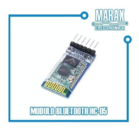 Módulo Bluetooth Arduino Hc Maestro Esclavo Hc MercadoLibre