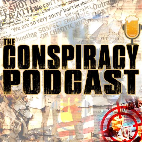 The Conspiracy Podcast Podcast Apple Podcasts
