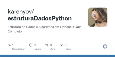 GitHub Karenyov EstruturaDadosPython Estrutura De Dados E Algoritmos