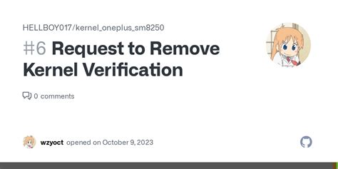 Request To Remove Kernel Verification Issue 6 HELLbabe017 Kernel Oneplus Sm8250 GitHub