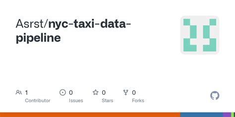 github asrst nyc taxi data pipeline