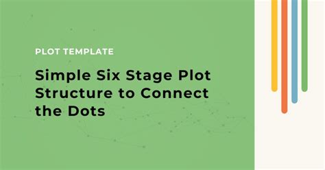 simple six stage plot structure to connect the dots plottr