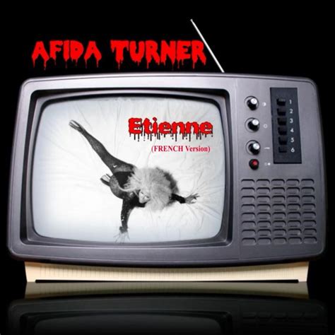 Afida Turner Etienne French Version Lyrics Musixmatch
