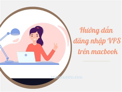 Hướng Dẫn đăng Nhập Vps Trên Macbook Thuecloud