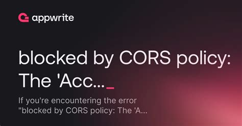 blocked by cors policy the access control allow origin threads