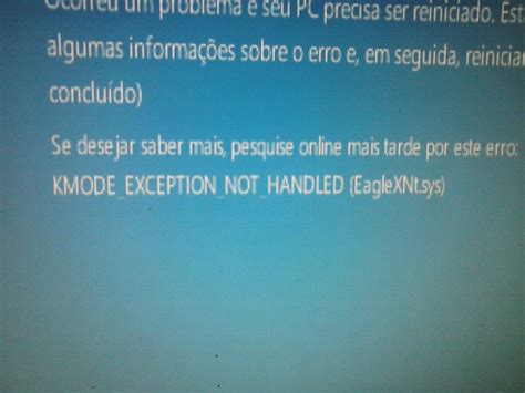 Erro KMODE EXCEPTION NOT HANDLED no windows Fórum TechTudo