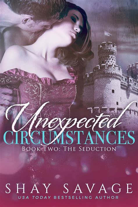 The Seduction Unexpected Circumstances Book 2 Kindle Edition By