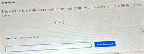 Question Use Addition To Rewrite The Subtraction Expression Below