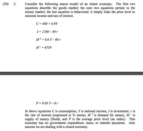 Solved 30 2 Consider The Following Macro Model Of An
