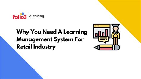 Why You Need A Learning Management System For Retail Industry