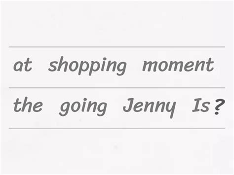 Present Continuous Interrogative Unjumble