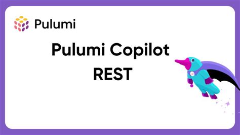 Pulumi On Linkedin Announcing The Pulumi Copilot Rest Api Preview