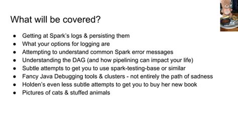 Debugging Apache Spark Scala And Python Super Happy Fun Times 2017 Ppt