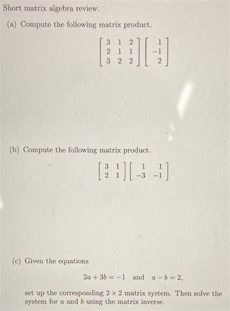 solved short matrix algebra review a compute the