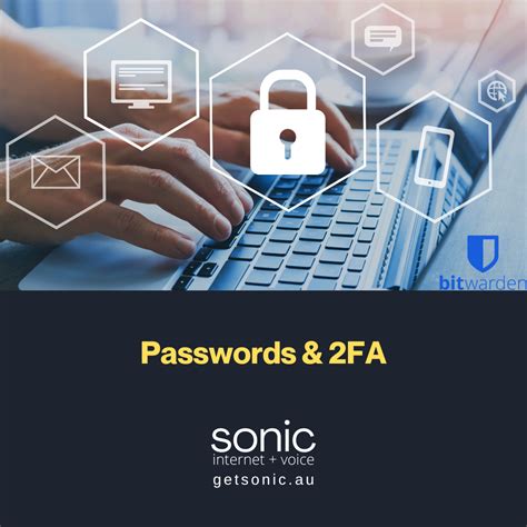 Passwords and 2FA - Go beyond using password123 — Sonic Internet + Voice