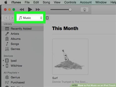 3 Ways To Put Music On An IPod Touch WikiHow