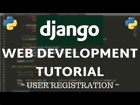 Free Video Django Tutorial User Registration And Sign Up Page From