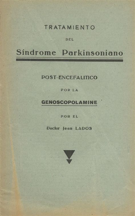 Tratamiento Del Síndrome Parkinsoniano Blog De Tomás Cabacas