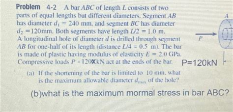 solved problem 4 2 a bar abc of length l consists of two