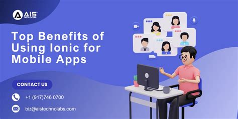 top 9 benefits of using ionic for mobile apps