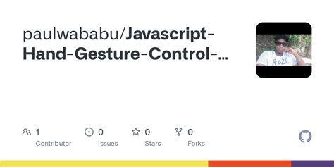 Github Paulwababujavascript Hand Gesture Control System