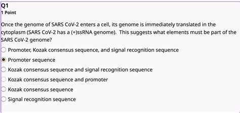 Solved The Correct Answer Is Kozak Consensus Sequence And Signal Recognition Sequence
