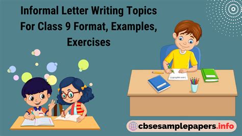 Informal Letter Writing Topics For Class 9 Format Examples Exercises Cbse Sample Papers
