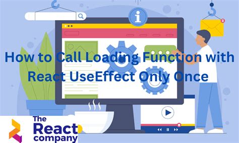 How To Call Loading Function With React Useeffect Only Once By Reactcompany Medium