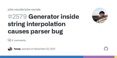 Generator Inside String Interpolation Causes Parser Bug · Issue 2579