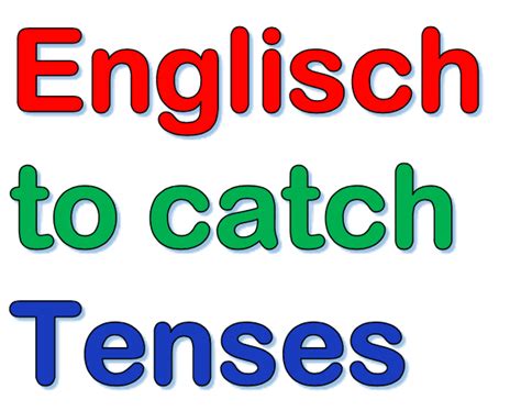 englisch verb to catch test