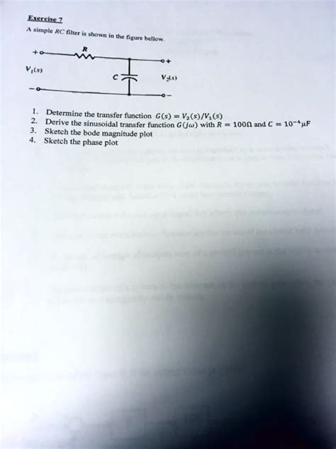 Exercise 7 A Simple Rc Filter Is Shown In The Figure Bellow V1s R V2