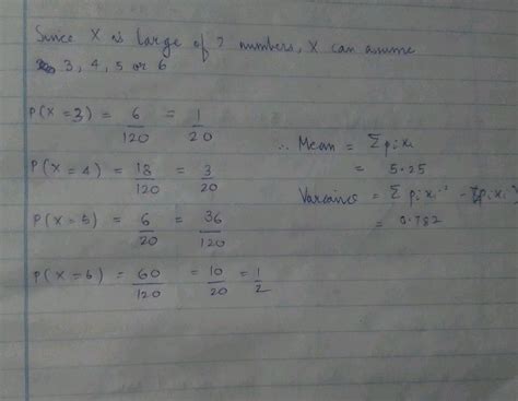 9 Three Numbers Are Selected Random From First Six Positive Integers