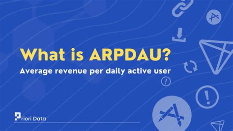What Is The Average Revenue Per Daily Active User ARPDAU Priori Data