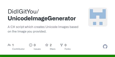 GitHub DidIGitYou UnicodeImageGenerator A C Script Which Creates Unicode Images Based On The