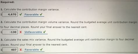 Solved Contribution Margin Variance Contribution Margin