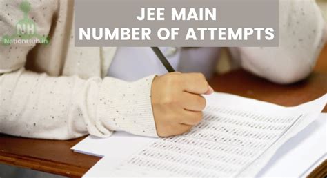 JEE Main Number Of Attempts How Many Times Can I Give JEE Main Exam