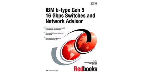 IBM B Type Gen 5 16 Gbps Switches And Network Advisor Book