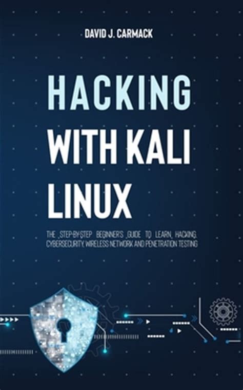 Pre Owned Hacking With Kali Linux The Step By Step Beginners Guide To