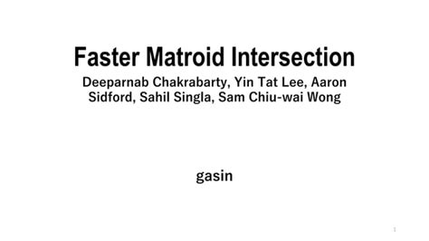 Faster Matroid Intersection Ppt