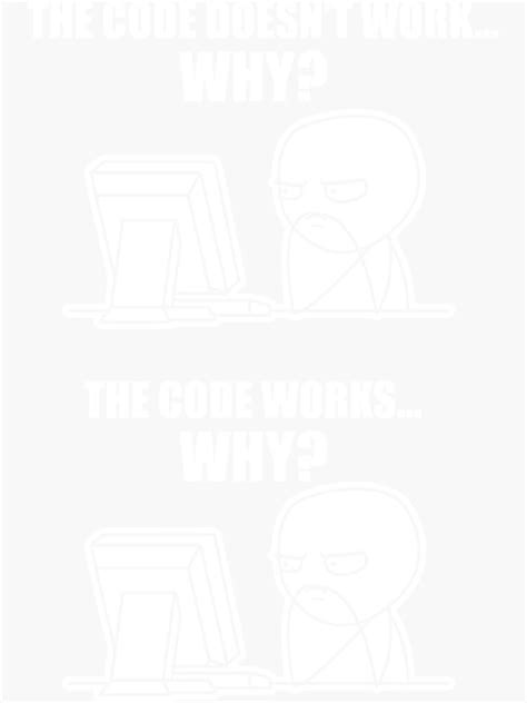 funny programmer computer science code works why why meme sticker