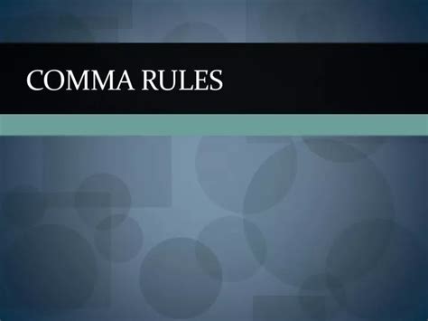 Ppt Comma Rules Powerpoint Presentation Free Download Id2444652 Ppt Comma Rules Powerpoint Presentation Free Download Id2444652