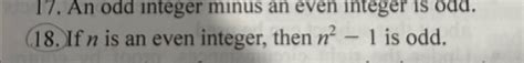 Solved If N ﻿is An Even Integer Then N2 1 ﻿is Odd