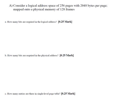 solved a consider a logical address space of 256 pages with