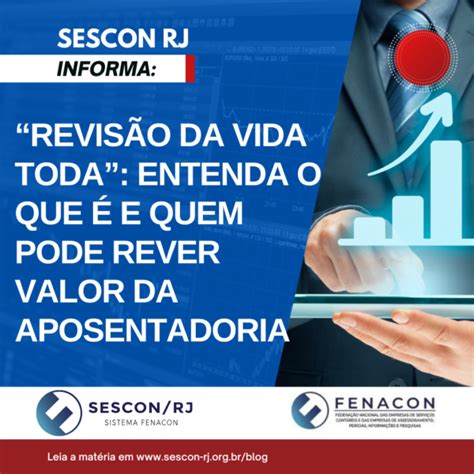 Revisão Da Vida Toda” Entenda O Que é E Quem Pode Rever Valor Da