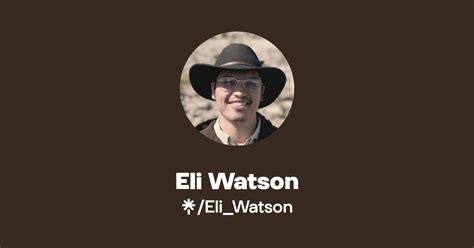 Eli Watsons Link In Bio Instagram And Socials Linktree