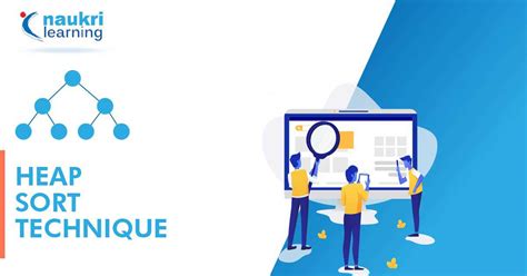 All About Heap Sort Technique Shiksha Online
