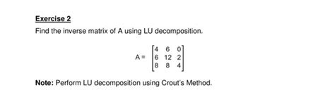 solved find the inverse matrix of a using lu decomposition