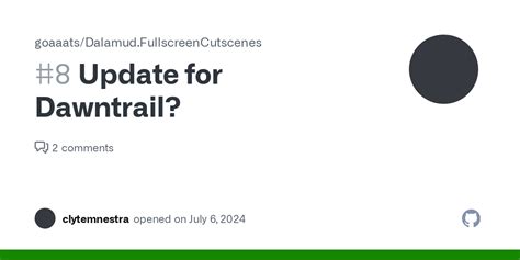 Update For Dawntrail · Issue 8 · Goaaatsdalamudfullscreencutscenes · Github