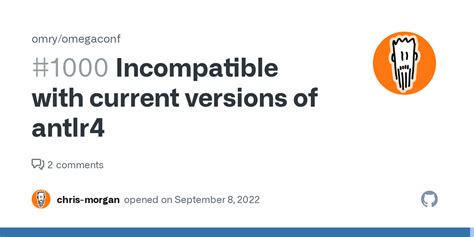 incompatible with current versions of antlr4 · issue 1000 · omry
